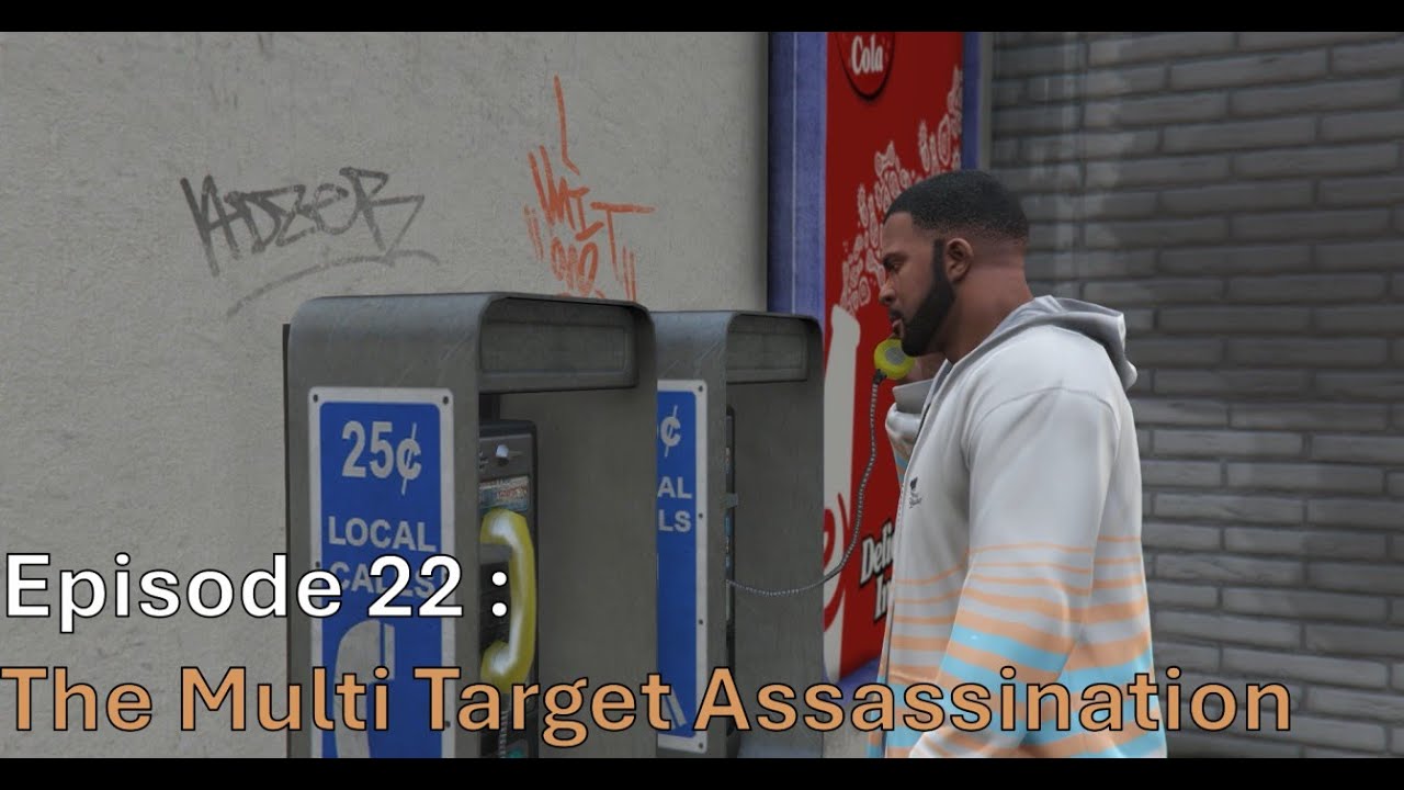 Episode 22 - The Multi Target Assassination | GTA 5 | Max Settings ...