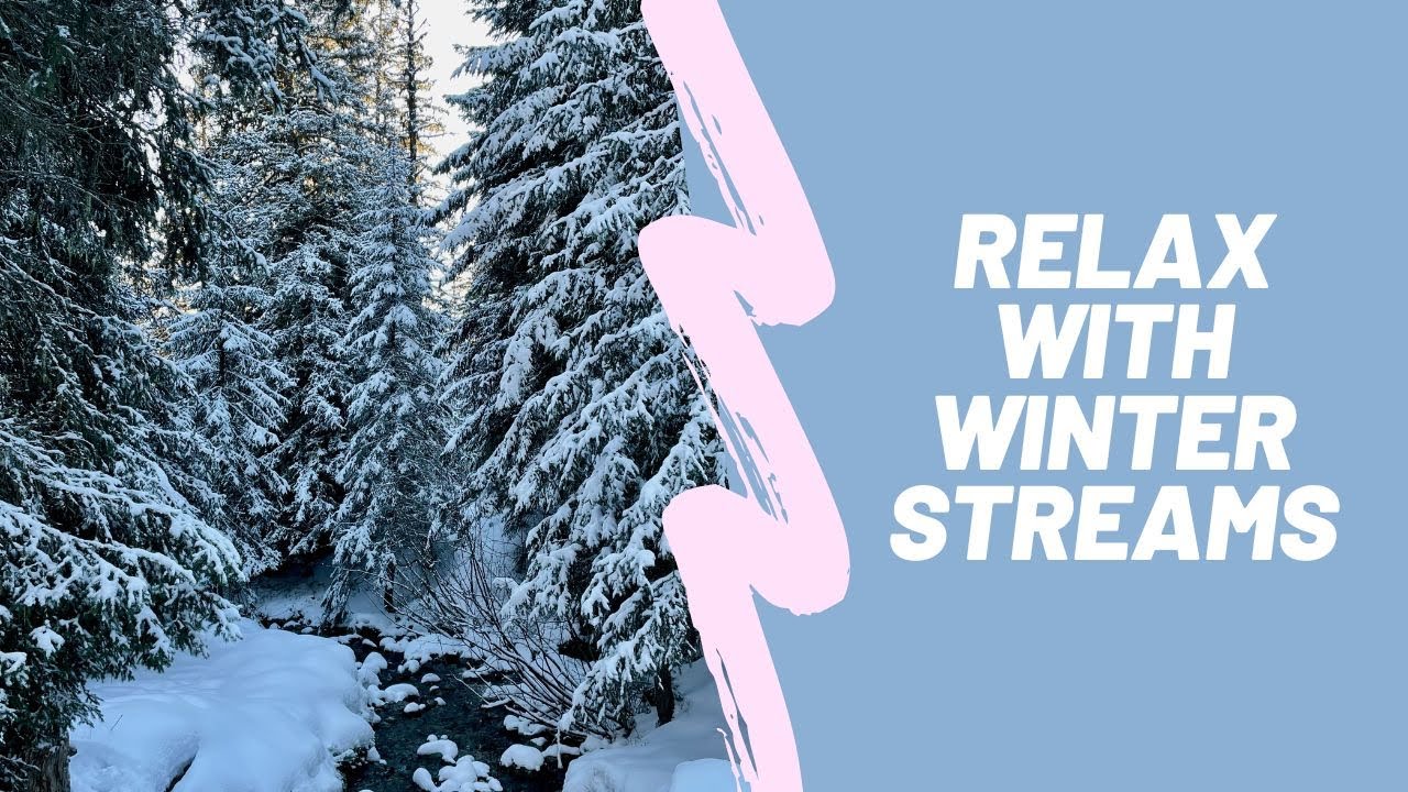4K Relaxing winter streams with river sounds - YouTube