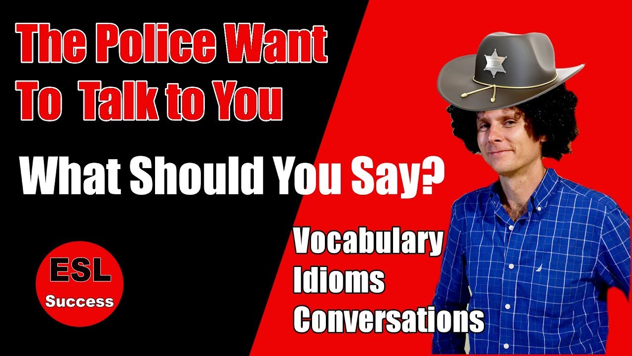 How to Talk to the Police (ESL Lesson) - YouTube
