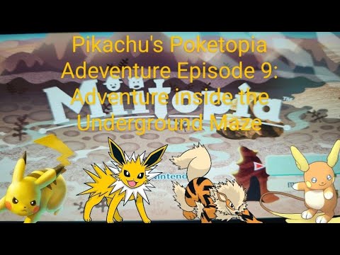Pikachu's Poketopia Adeventure Episode 9: Adventure inside the ...