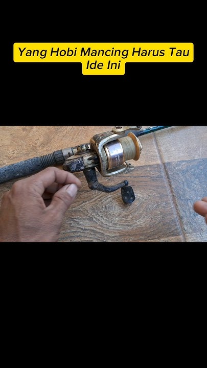 diy idea || yang hobi mancing wajib nontong ide ini #shorts #mancing #diyidea #diy #wellder ...