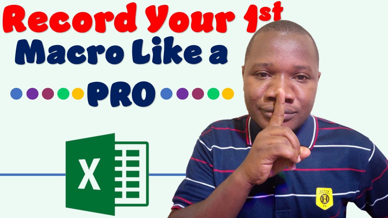 How To Record Excel Macros For A Complete Beginner And Assign Them To