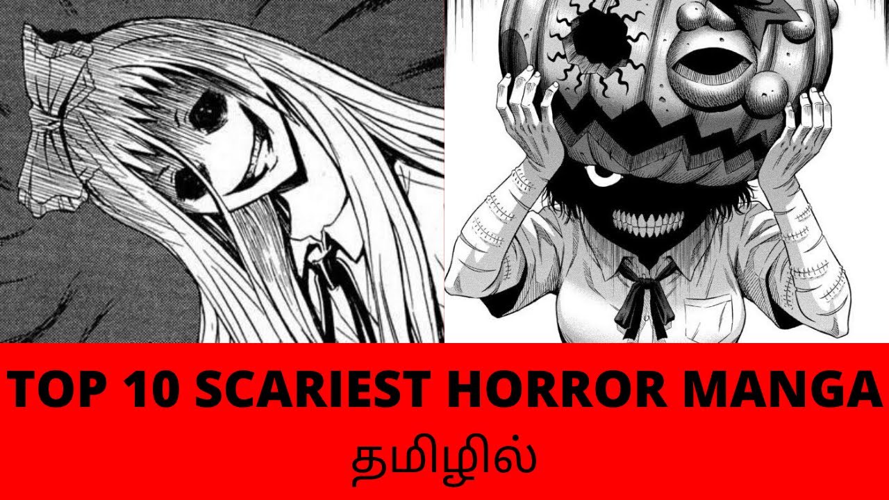 Top 10 scariest mangas for horror fans // 10 பயமான Mangas தமிழில் ...