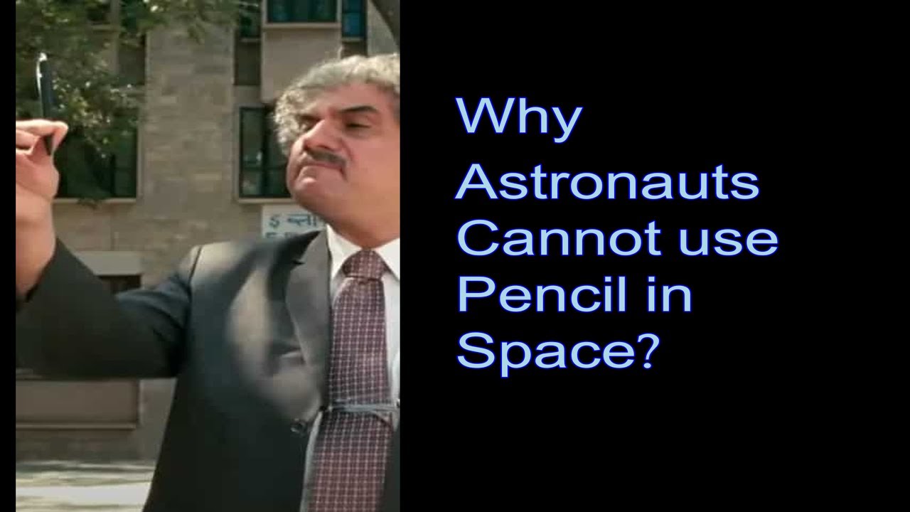 Why Astronauts Cannot Use Pencil in Space? - YouTube