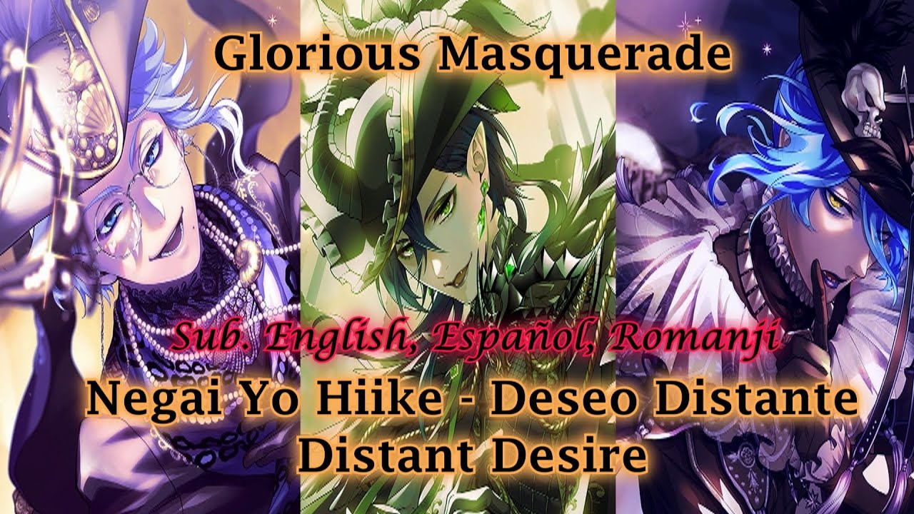 Twisted Wonderland - Glorious Masquerade - "Negai Yo Hiite" - Sub Esp ...