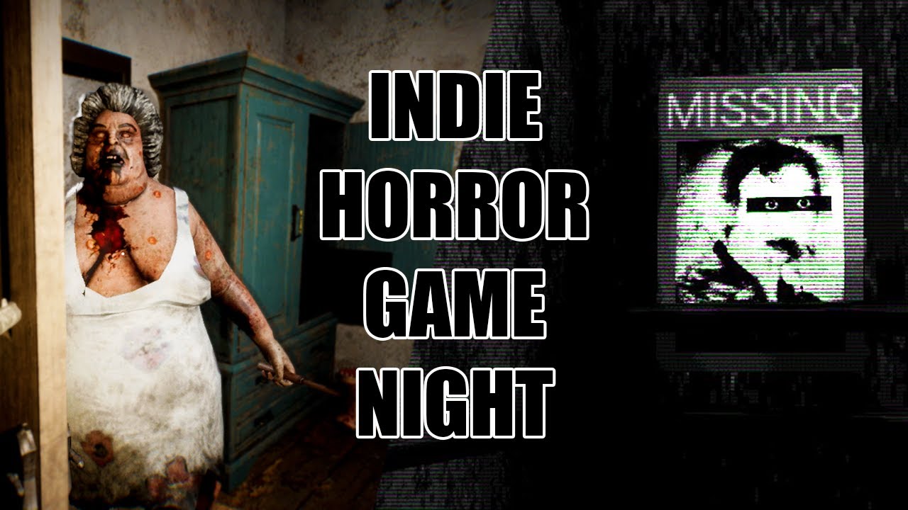 Indie horror game night :) - YouTube