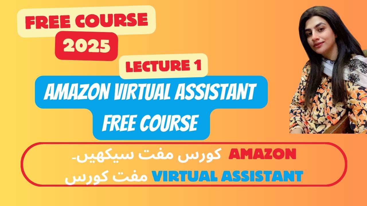 Amazon Virtual Assistant Course Complete Free 2025 👍 #virtualassistant ...
