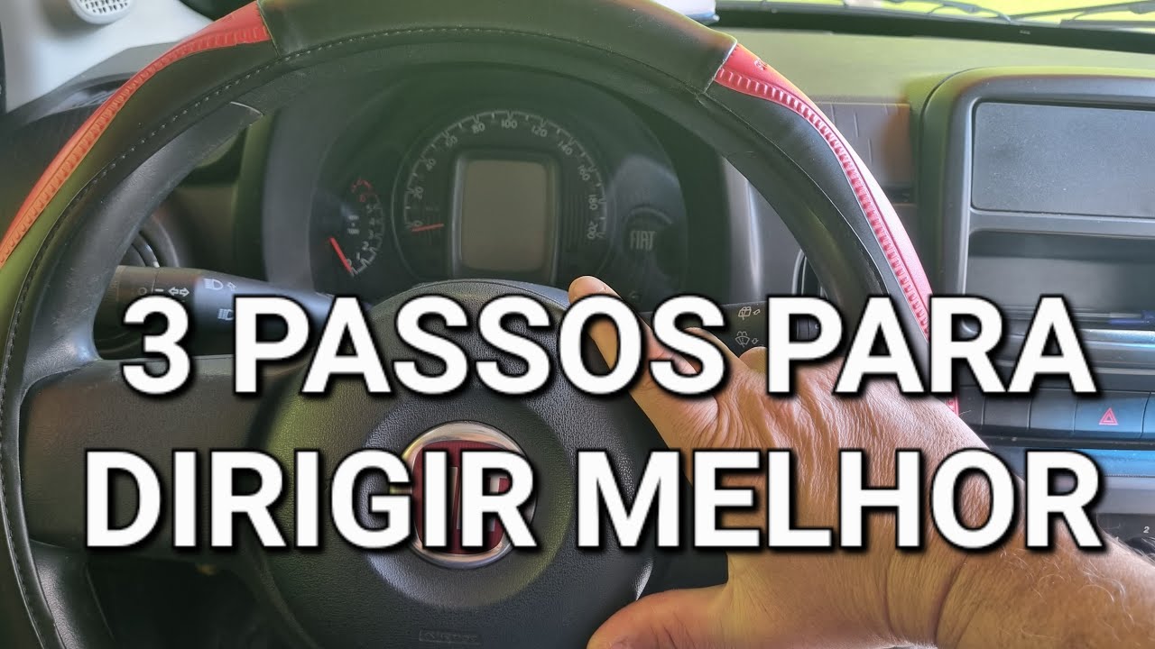 3 PASSOS PARA DIRIGIR MELHOR - YouTube