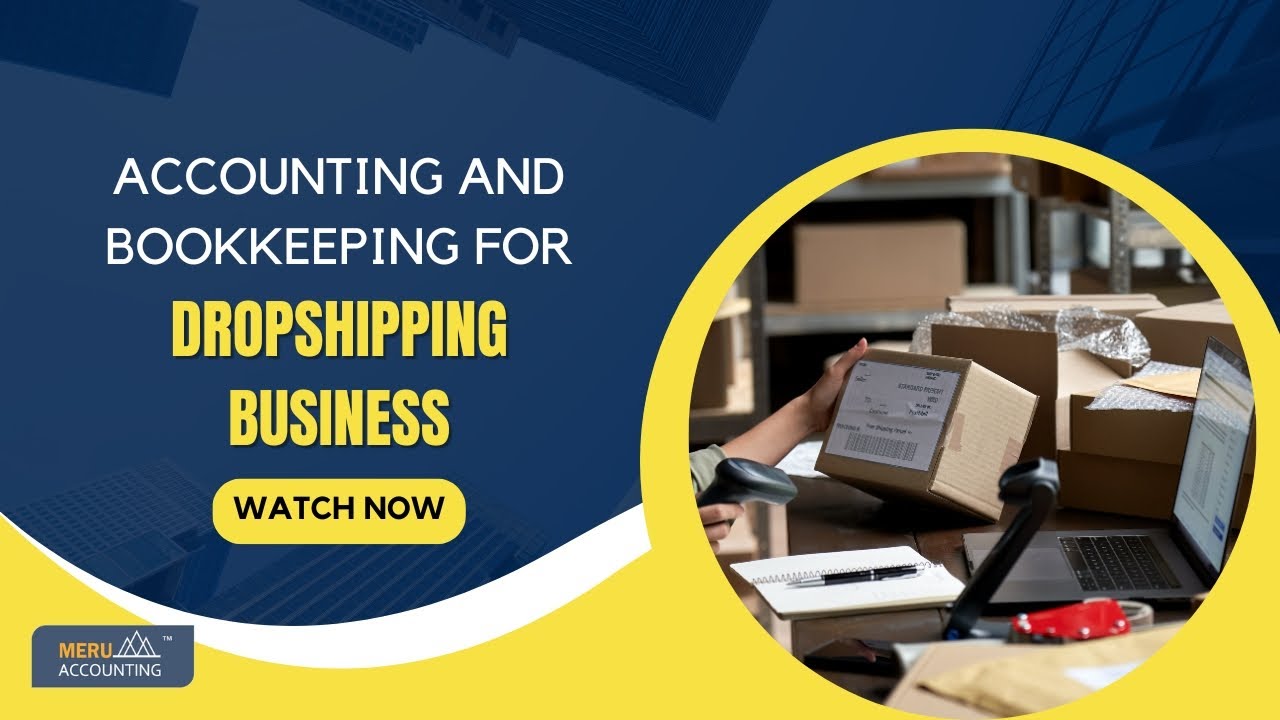 Accounting and Bookkeeping for Dropshipping Business - YouTube