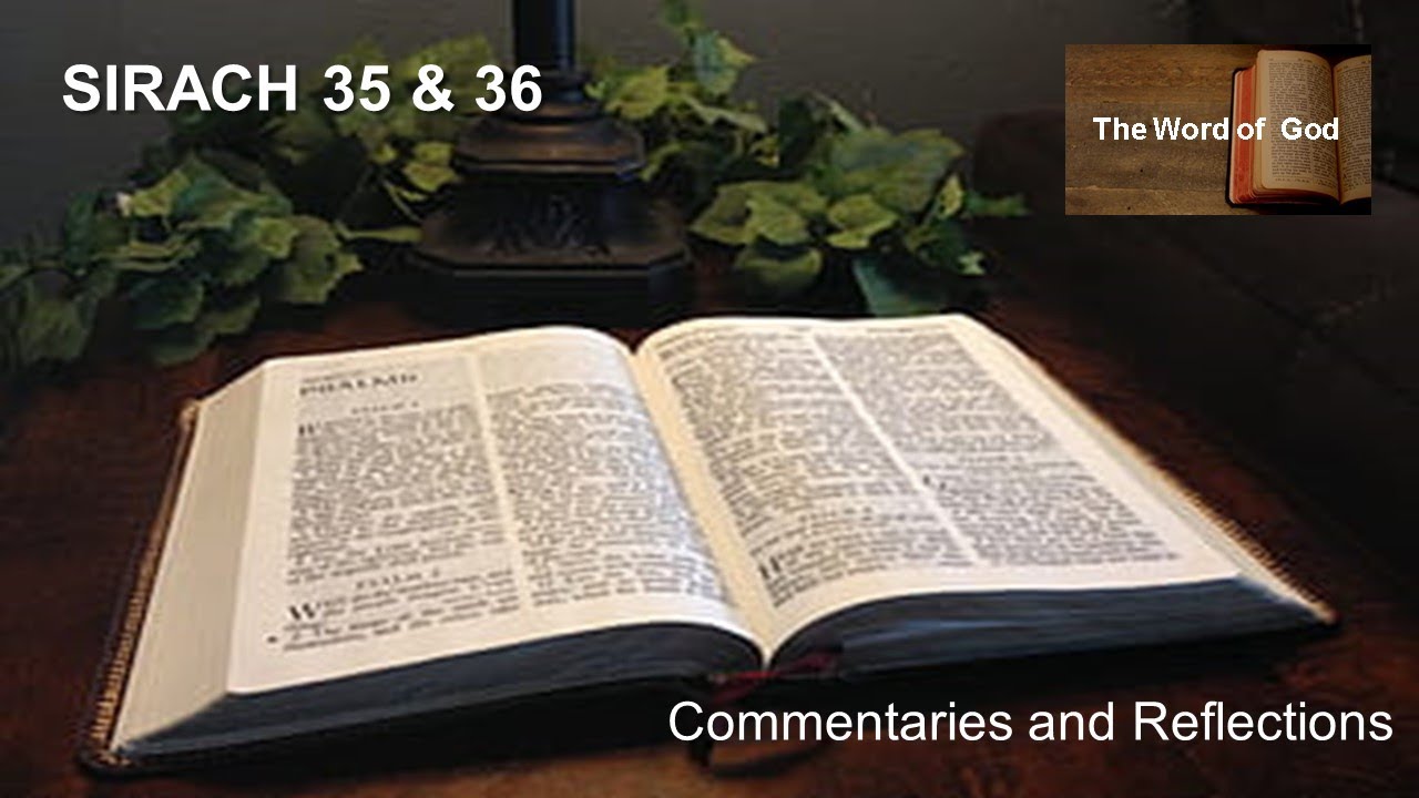 Sirach 35 & 36 with Commentaries - YouTube