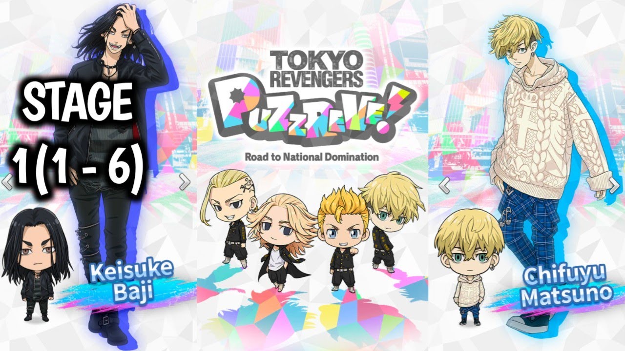 Tokyo Revengers Puzz Reve | The Tokyo Manji Gang | Stage 1 - (1 - 6 ...