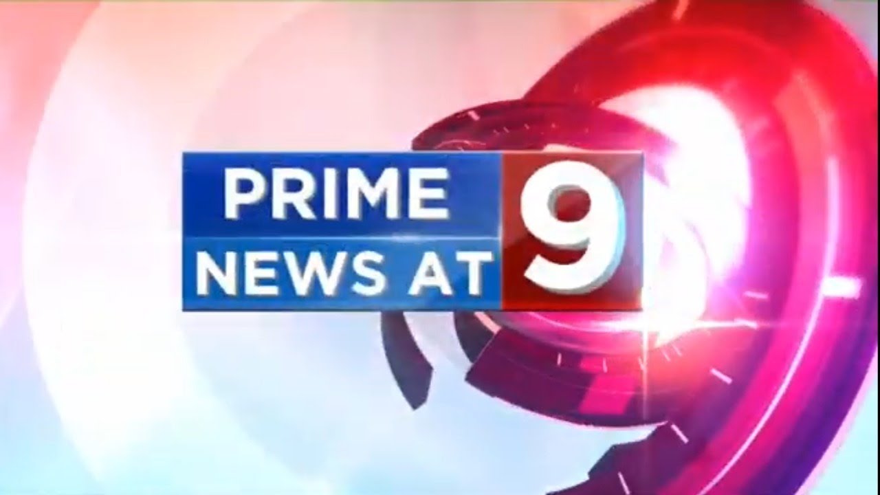 PRIME NEWS AT 9 - YouTube