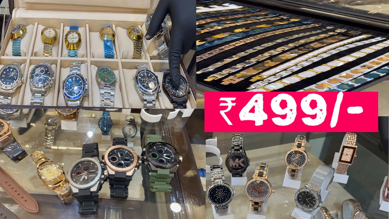 Imported watches branded collection starting ₹499 in Charminar ...