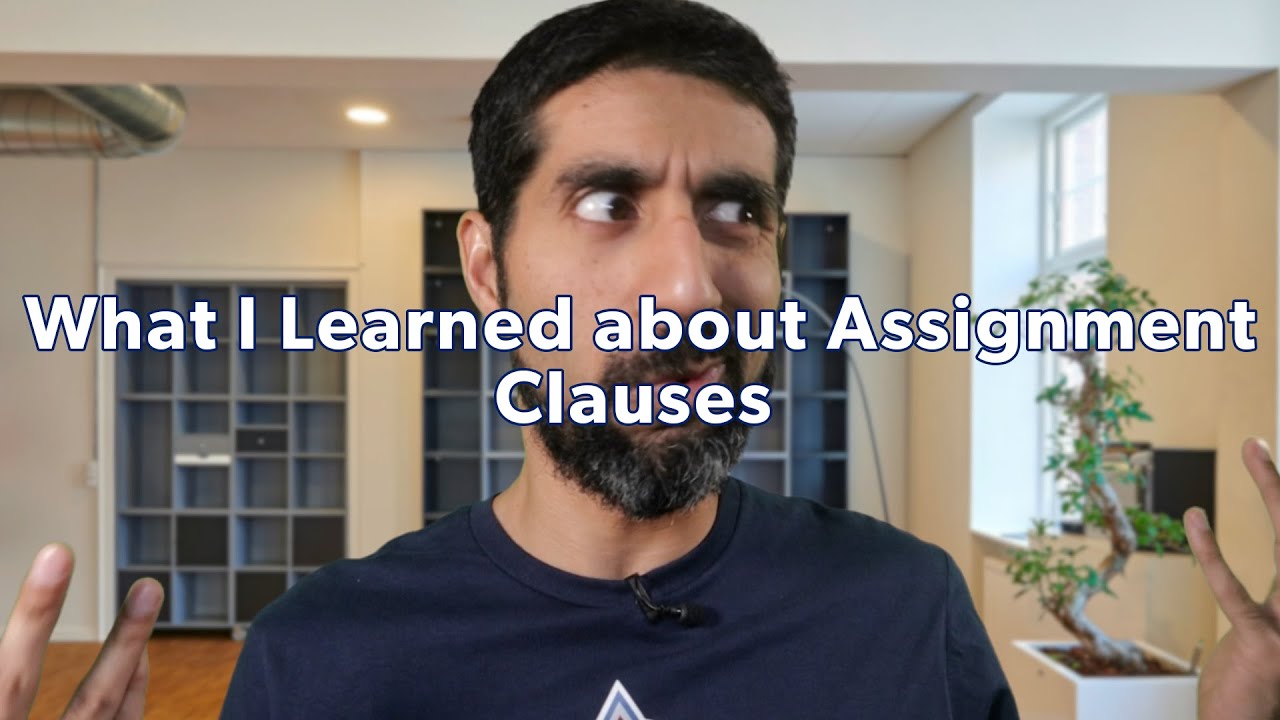 What I learned about Assignment Clauses - YouTube