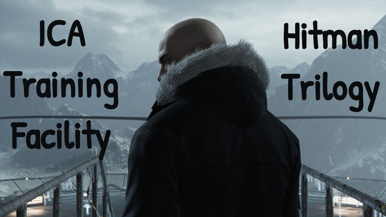 ICA Training Facility | HITMAN - YouTube
