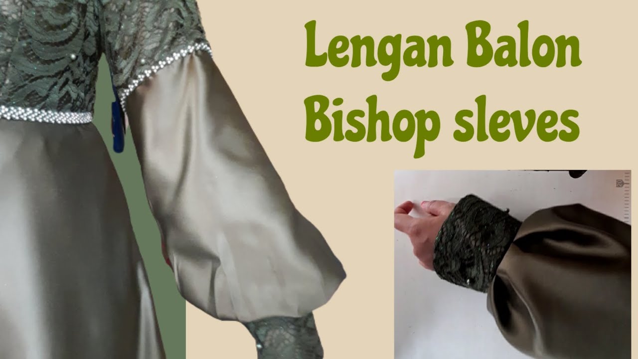 Lengan Balon / Bishop sleves - YouTube