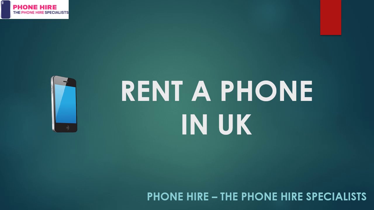 Rent a Phone in UK with The Phone Hire Specialists - YouTube