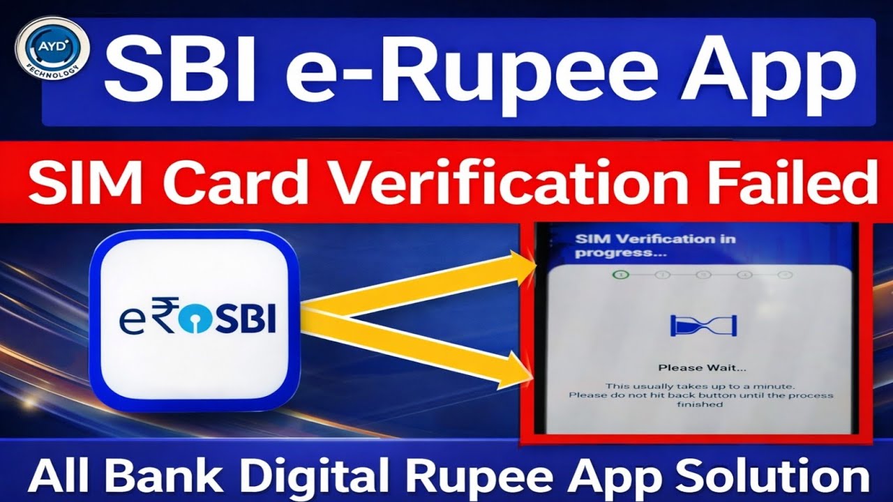 SBI e Rupee Sim Card Verification Failed | Digital Currency App Sim Card Verification Failed ...