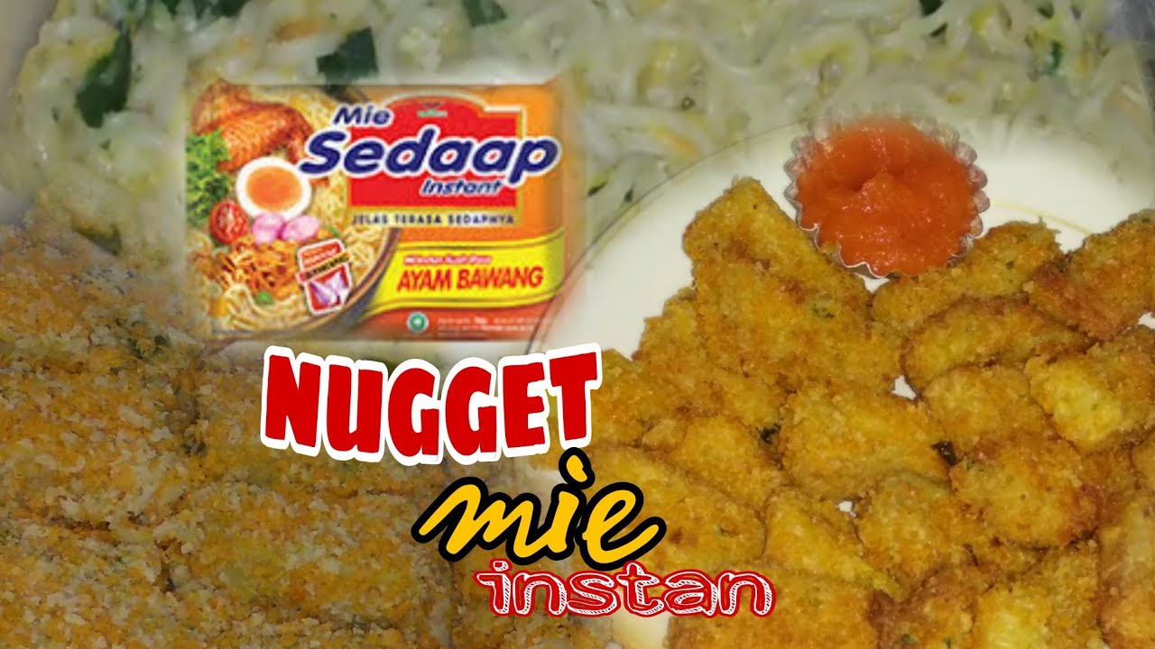 NUGGET MIE INSTAN - CUMA DARI MIE INSTAN JADI CEMILAN SEENAK INI ...