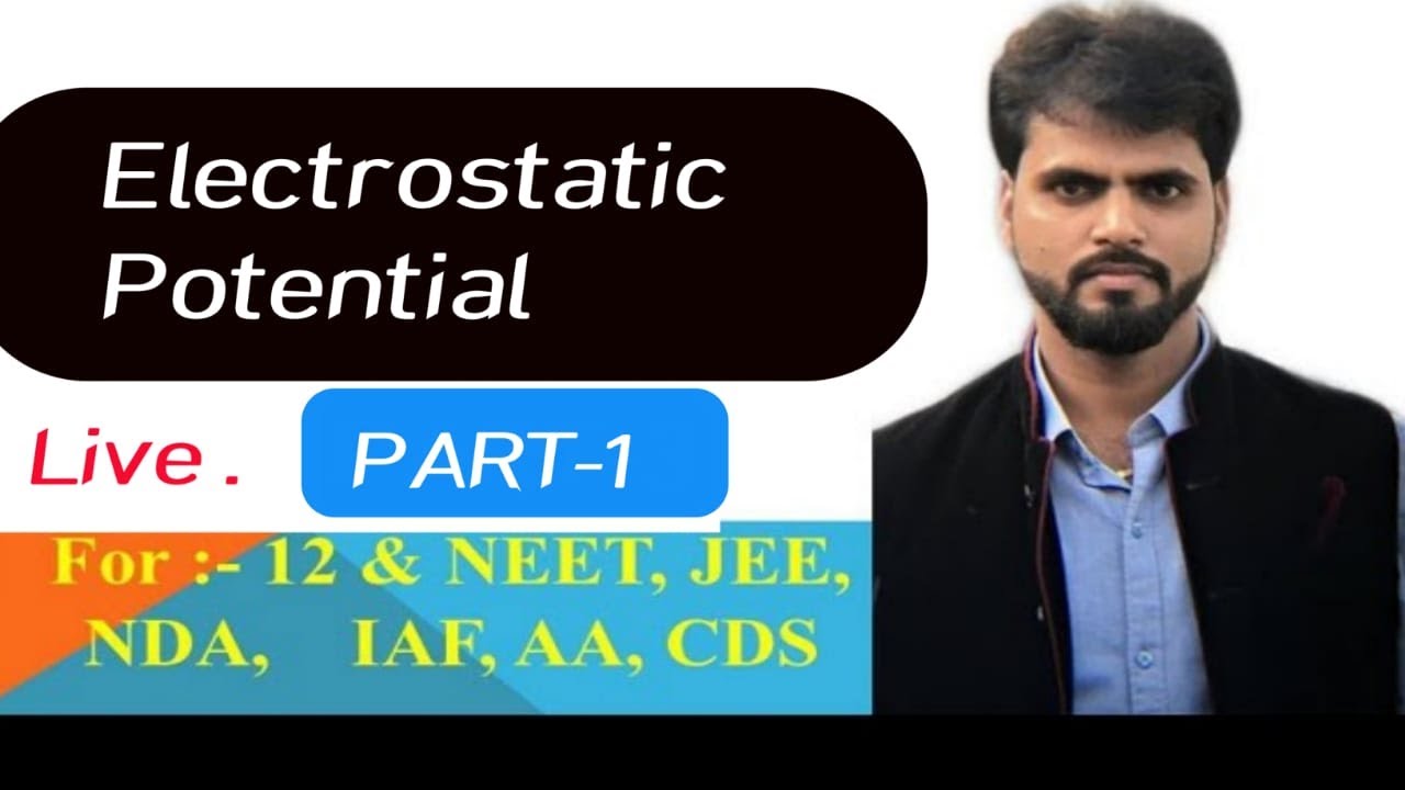 Electrostatic Potential PART-1 - YouTube