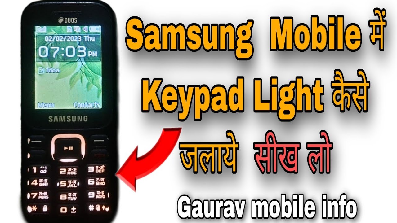 Samsung Mobile mein Keypad Light ON Kasie kare || How To On Button ...