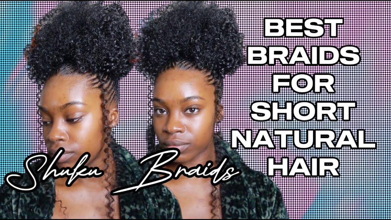 Protective Style for short natural Hair (Shuku Braids)|Romanticizing ...