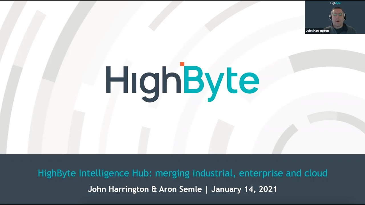HighByte Intelligence Hub: merging industrial, enterprise, and cloud ...