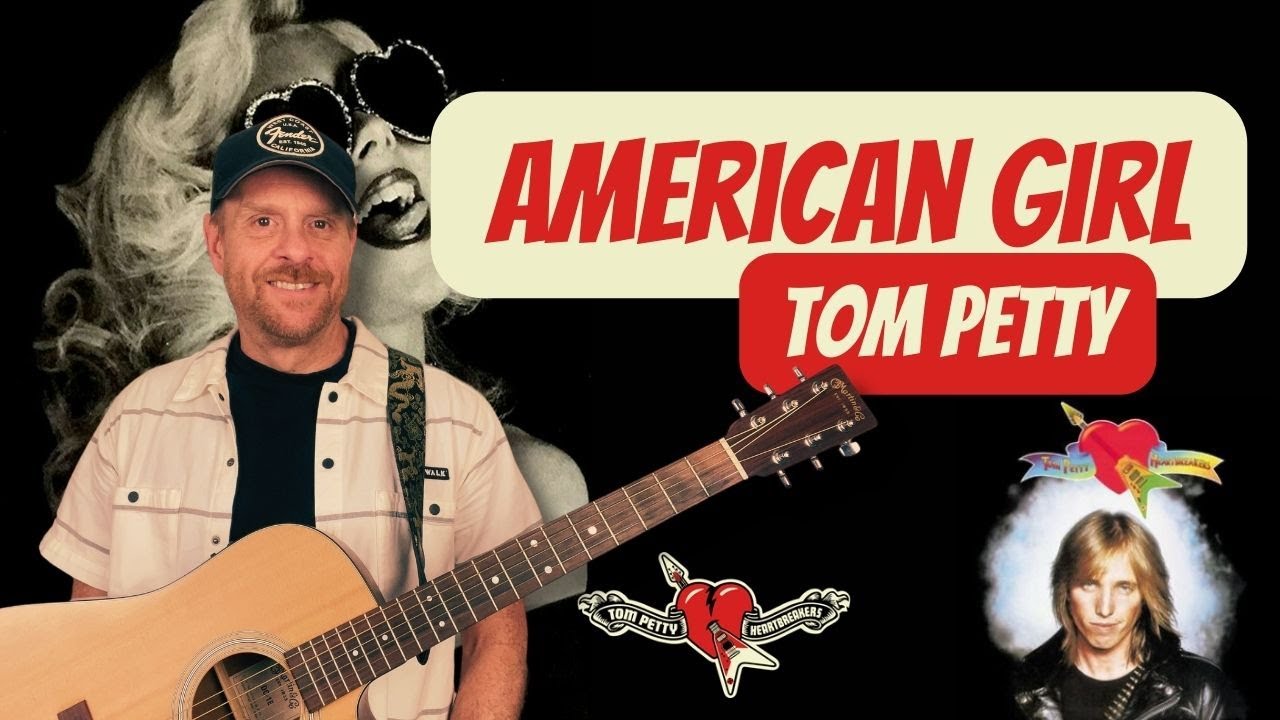 "American Girl" by Tom Petty - So, You Know Tom Petty, Right? Iconic ...