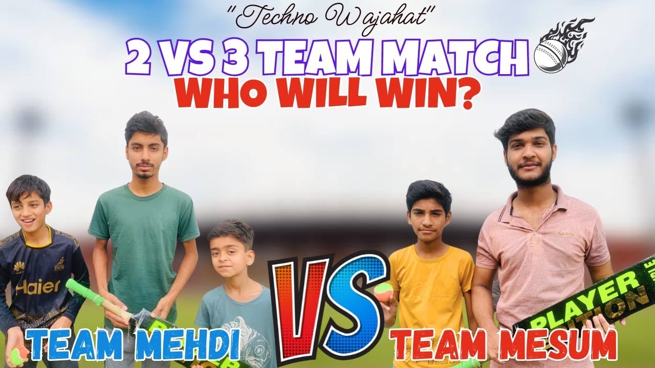 2 vs 3 | Team Mehdi vs Team Ali | Super Over Thrill😯 | Ali One Man Army ...