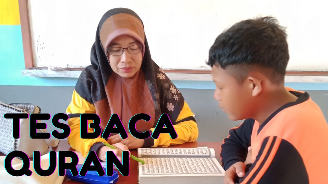 Tes Baca Quran - YouTube