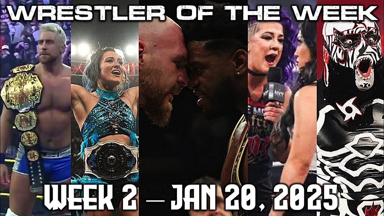 Wrestler of the Week WEEK 2! 1.20.25 WWE NXT AEW TNA NWA NJPW ROH ...