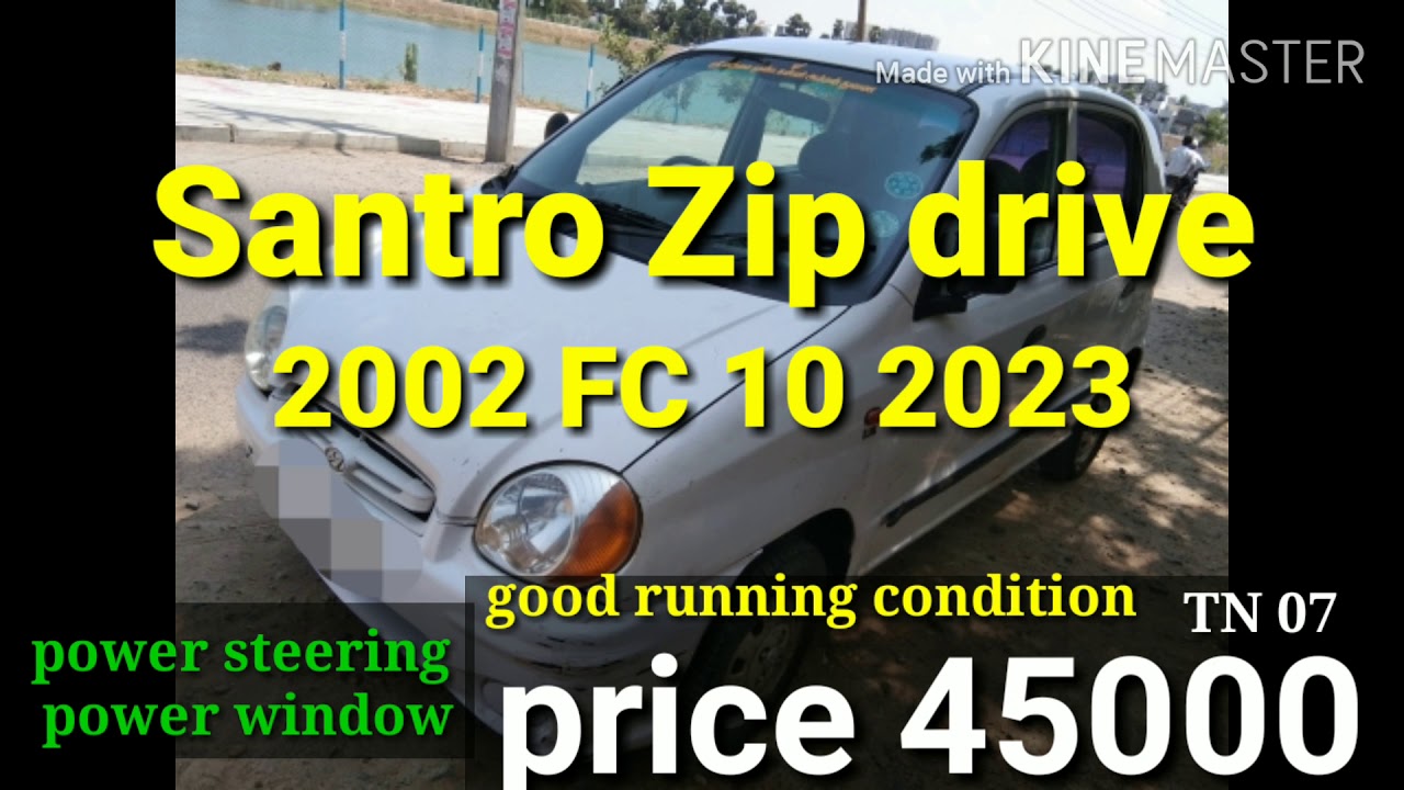 Santro zip drive 2002 FC10 2023 location Chennai Madipakkam zag Tamil ...