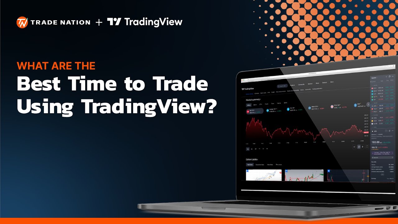 What are the Best Times to Trade Using TradingView? - YouTube