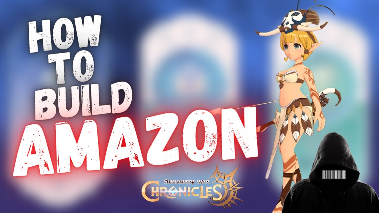 AMAZON! Which to BUILD and HOW! Summoners War Chronicles - YouTube