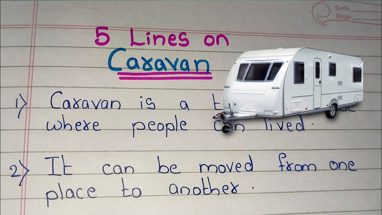 Essay on Caravan / 5 lines on Caravan/ Essay on Caravan House in ...