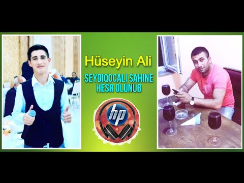 Yeni Super Mahnı | Seydiqocalı Şahinə Həsr Olunub | Hüseyin Ali