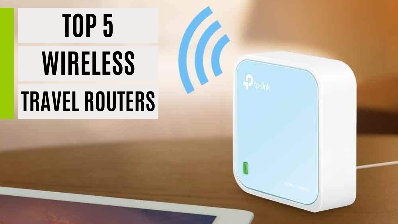 TOP 5 Best Wireless Travel Routers 2023 - YouTube