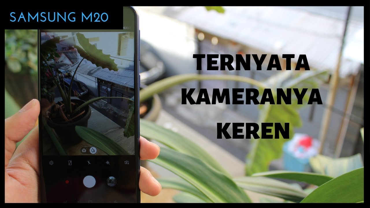 Samsung M20 Camera Test - Kameranya Mantab Uga - YouTube