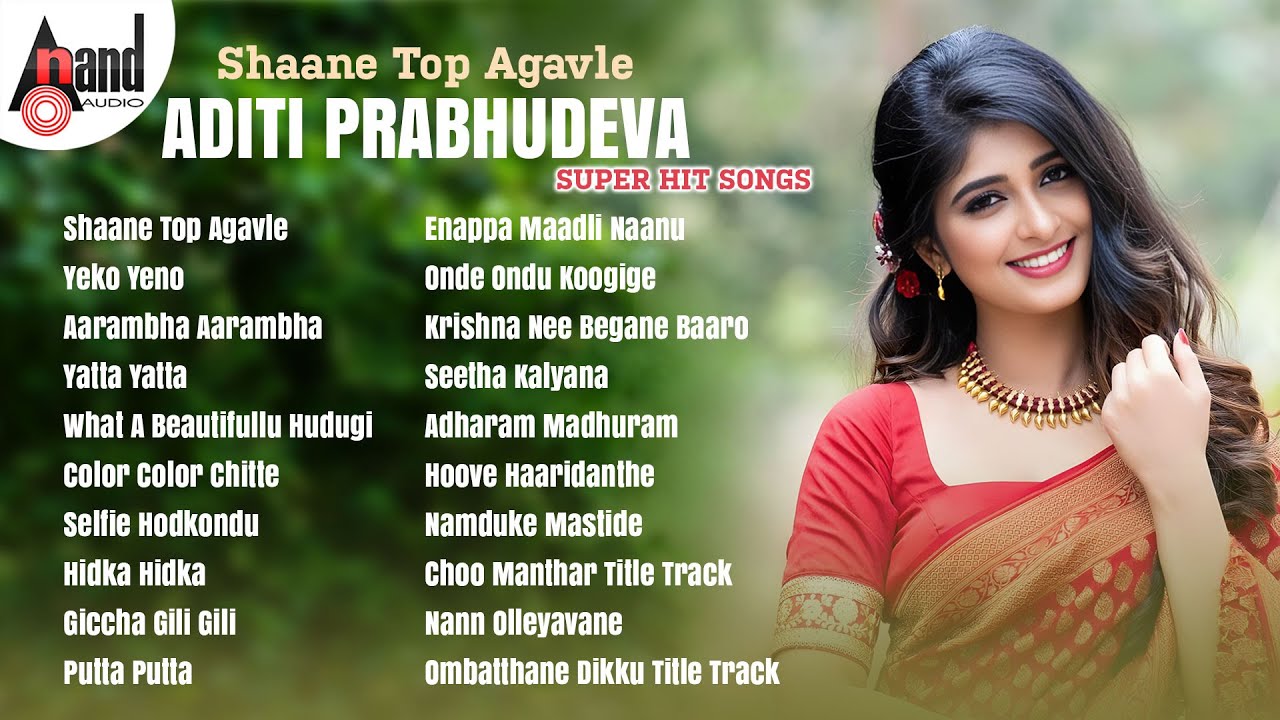 Shaane Top Agavle Aditi Prabhudeva Super Hits | Kannada Movies Selected Songs ...