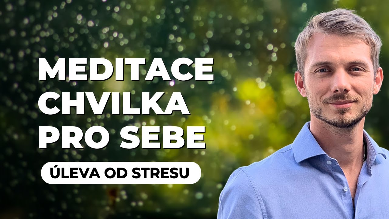 Meditace mindfulness pro rychlou úlevu od stresu | Marek Vich ...