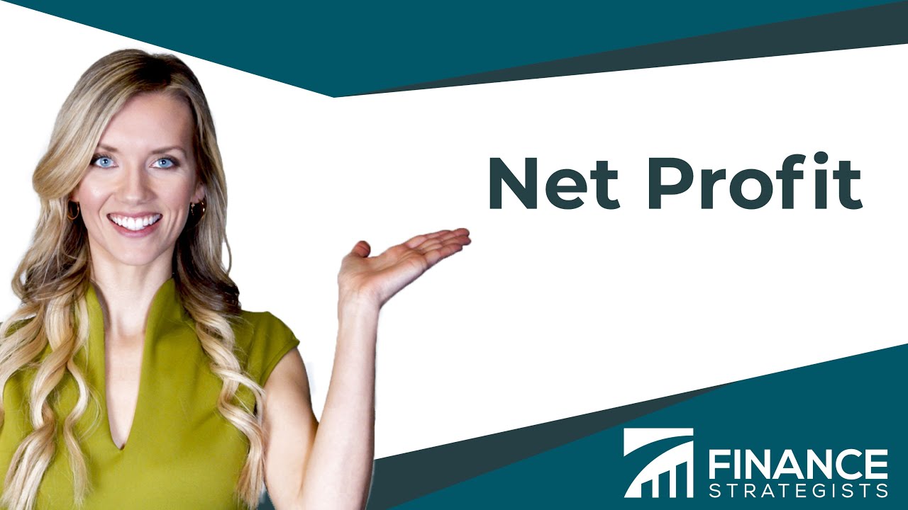 Net Profit (Helpful Definition!) | Finance Strategists | Your Online ...
