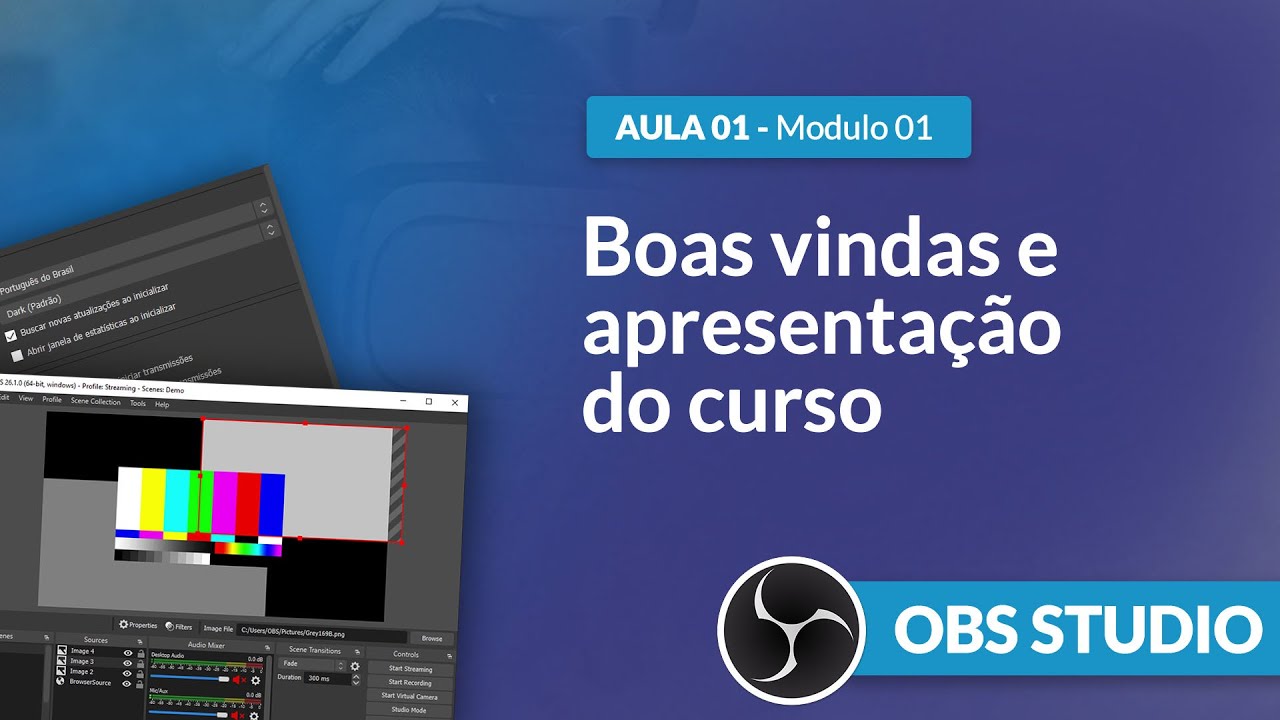 [Curso OBS Studio GRÁTIS] Conheça o curso completo de OBS da JMV ...
