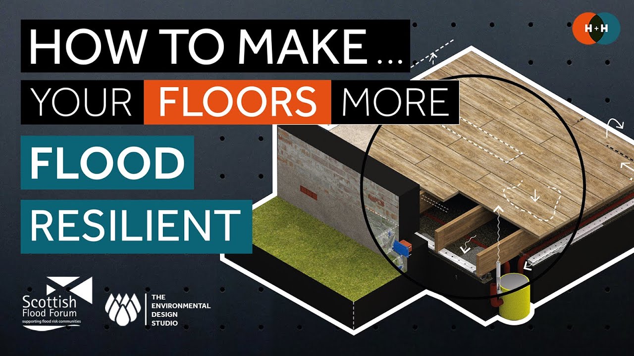 How to Make... Your FLOORS More Flood Resilient - YouTube
