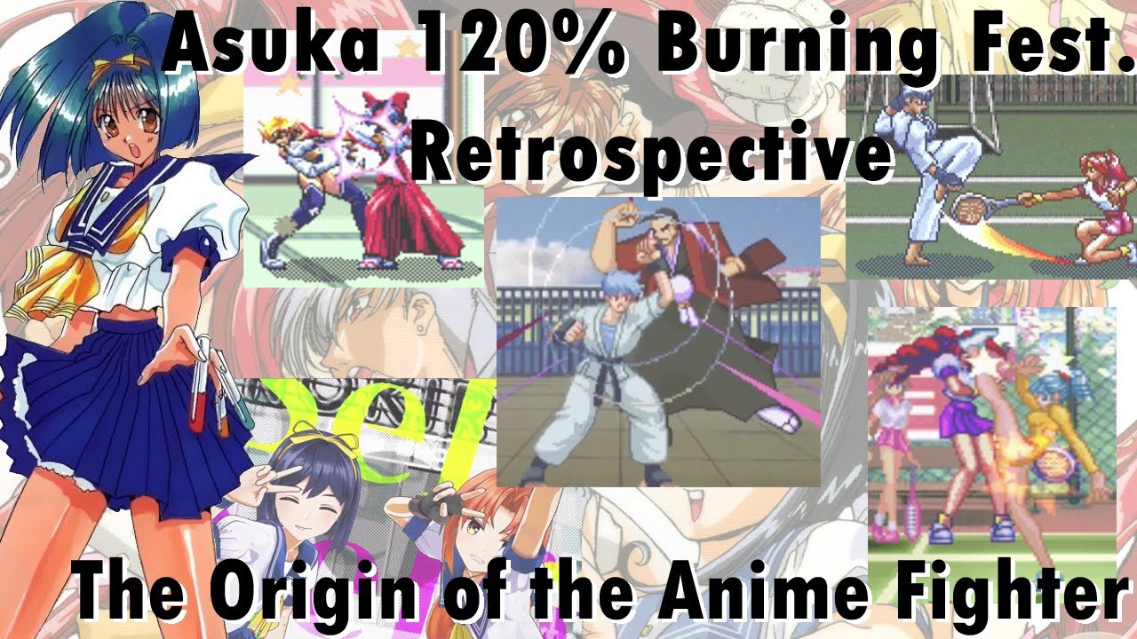 Asuka 120% Retrospective: The Origin of Anime Fighters - YouTube