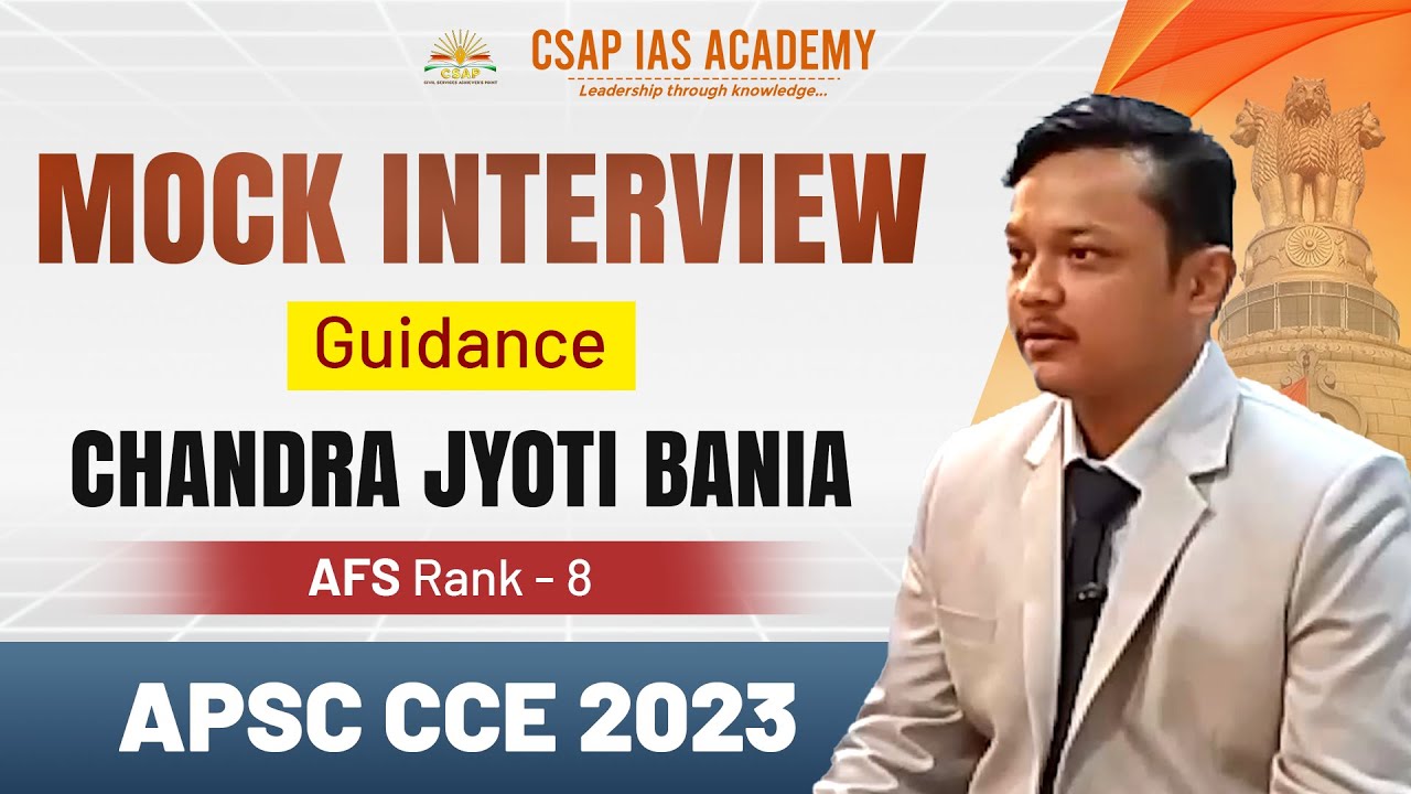 APSC Mock Interview | Chandra Jyoti Bania | Insights by Shri Anil ...