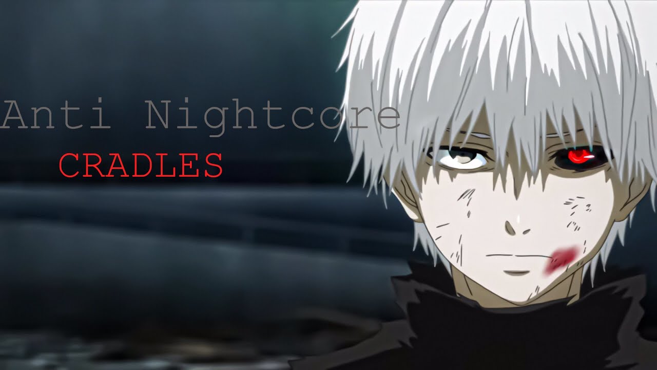 Anti Nightcore - Cradles (Lyrics) - YouTube Music