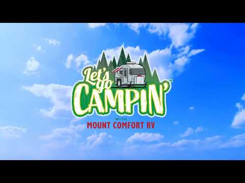Let's Go Campin' with Mount Comfort RV - Debuts 1-03 - YouTube