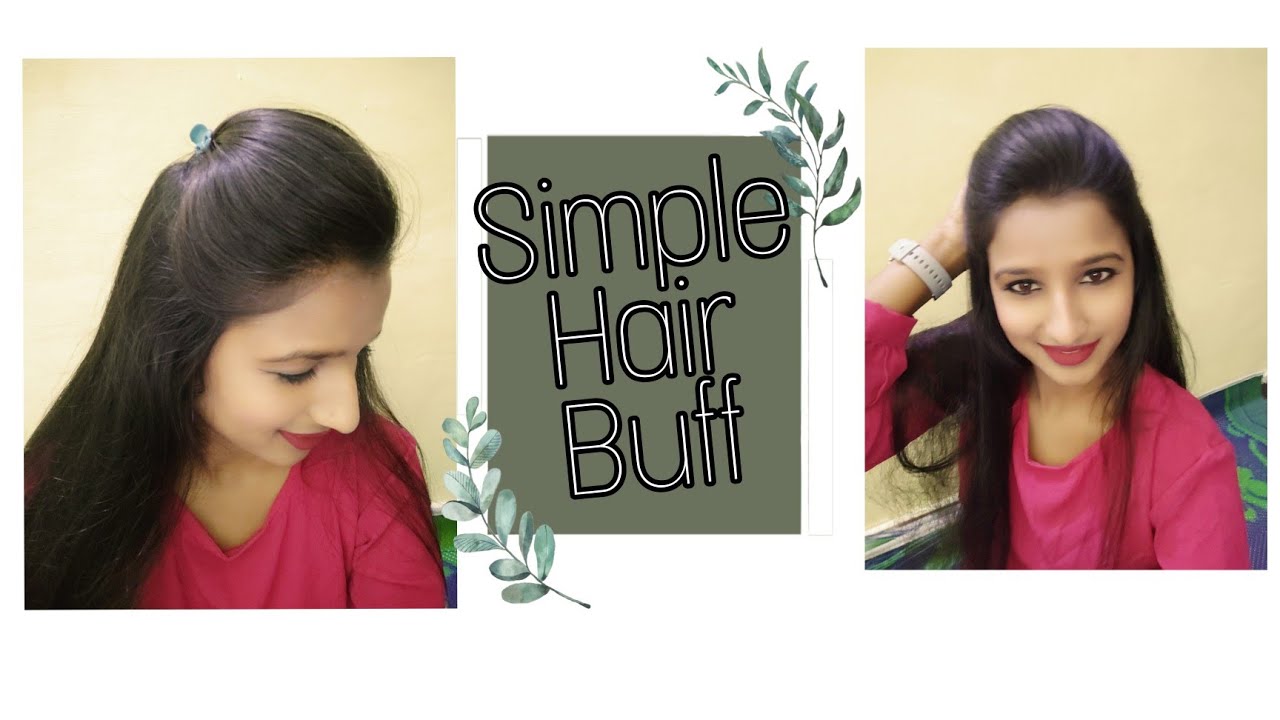 Simple Hair Buff\ Priya's Vlog - YouTube