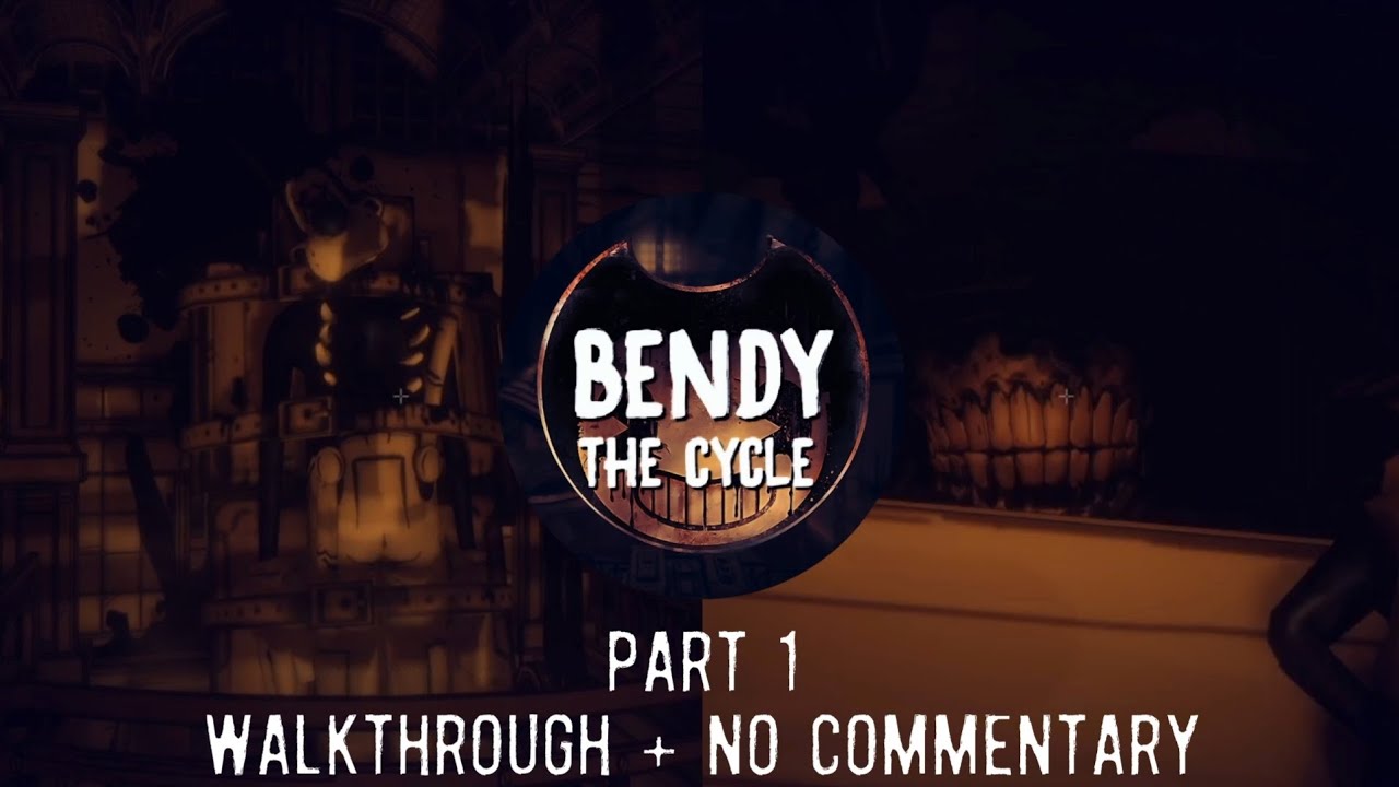 Bendy: The Cycle | Part 1 | ROBLOX | Walkthrough + No Commentary - YouTube