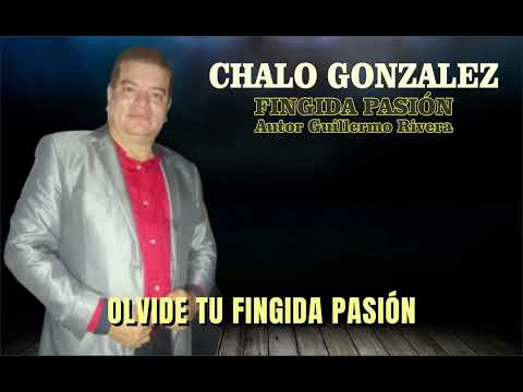 Demo Fingida Pasión Chalo Gonzalez